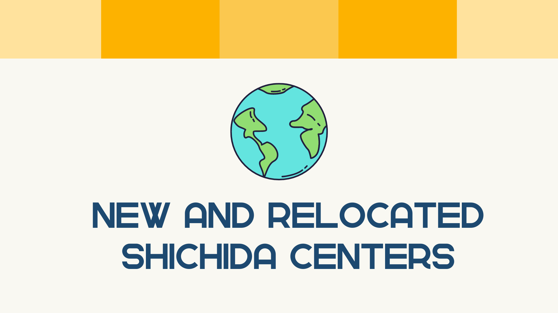 Information About New and Relocated Shichida Centers Around the World ...